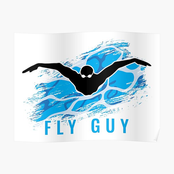 "Swim Pool Fly Guy" Poster by oberdoofus | Redbubble