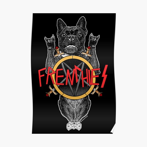 "Metal Frenchie" Poster by darklordpug | Redbubble