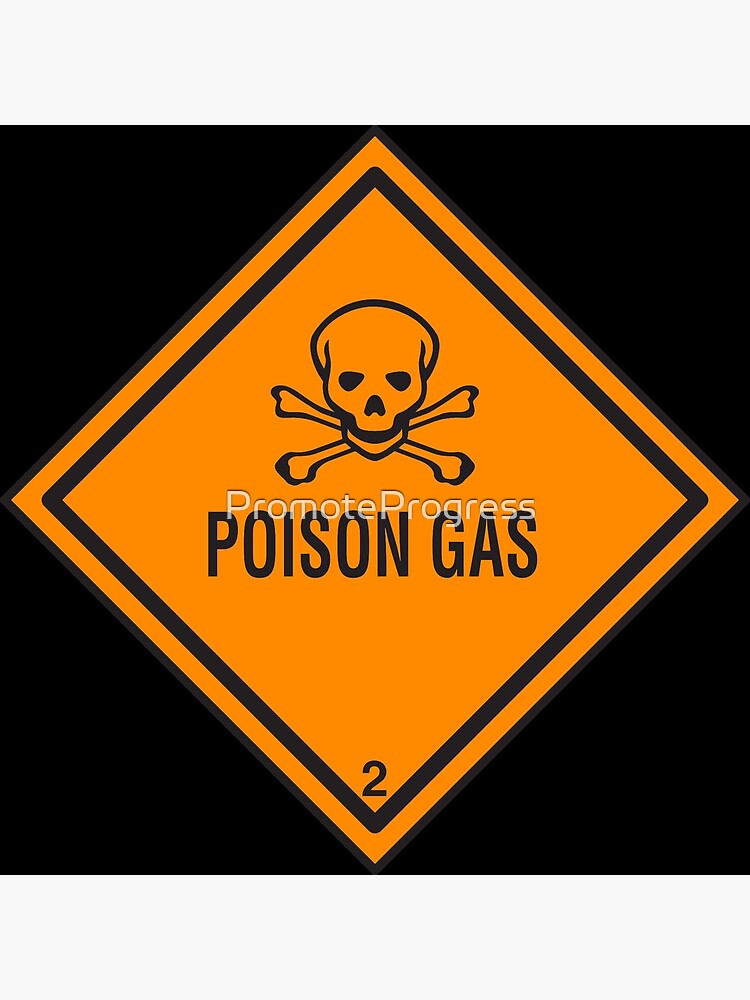 "Poison Gas" Poster by PromoteProgress | Redbubble