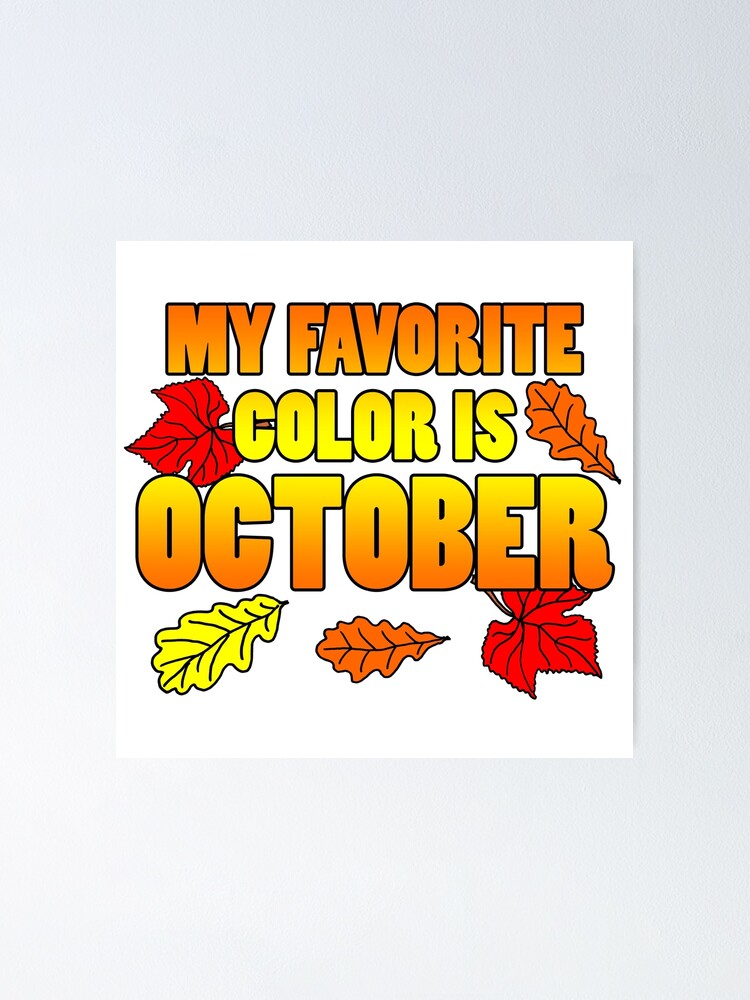 Póster «Mi color favorito es octubre con hojas coloridas de dibujos ...
