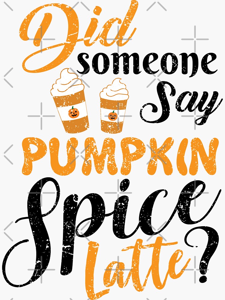 "I Love Pumpkin Spice Latte" Sticker for Sale by holidays4you | Redbubble