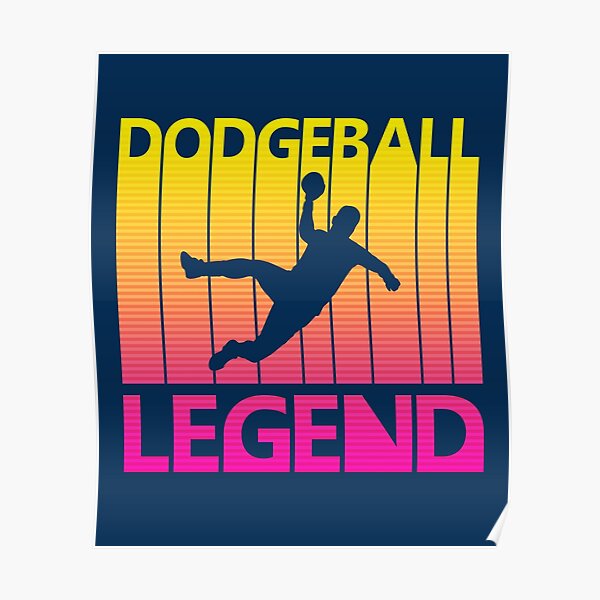 Dodgeball Posters | Redbubble