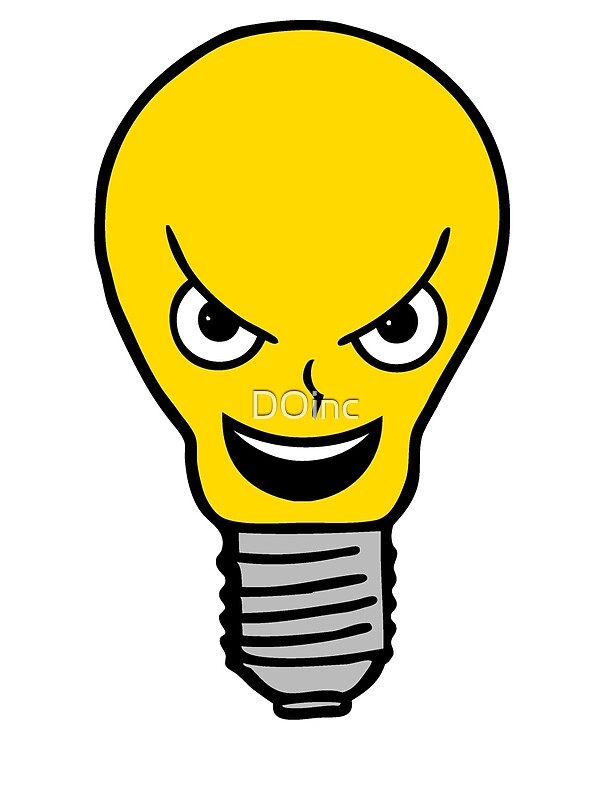 "Evil Lightbulb" by DOinc | Redbubble