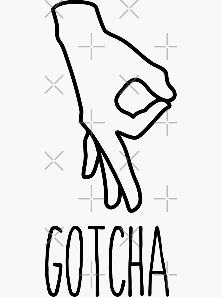 "The Circle Game - Gotcha" Sticker for Sale by psf130 | Redbubble