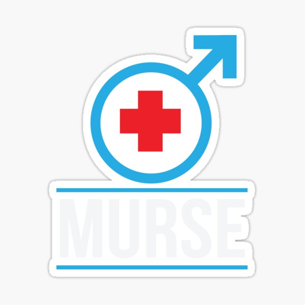 "Murse Male Nurse Nursing Student RN Hospital Graduation" Sticker by ...