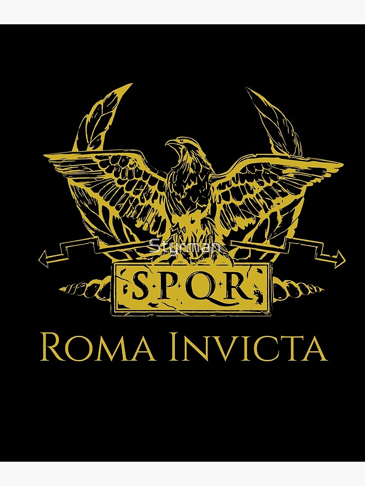 "Roma Invicta" Poster by Styrman | Redbubble