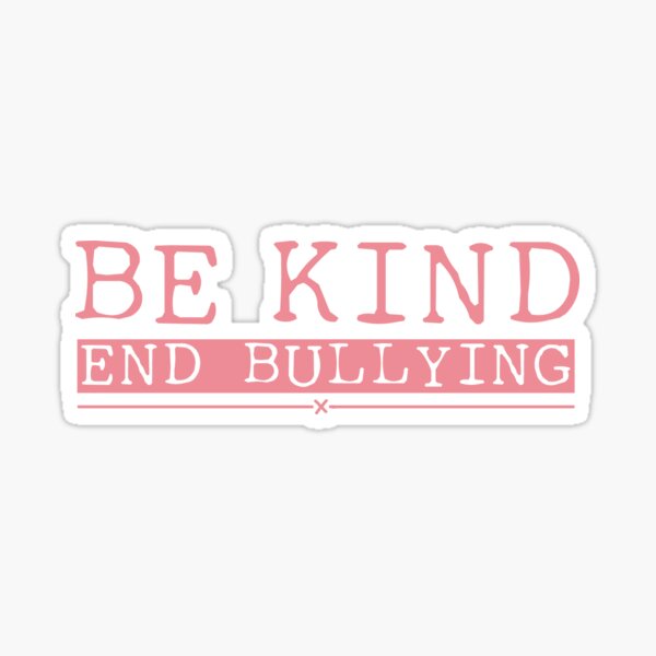 "Awesome Anti-Bullying Shirt Gift For Men And Women" Sticker for Sale ...