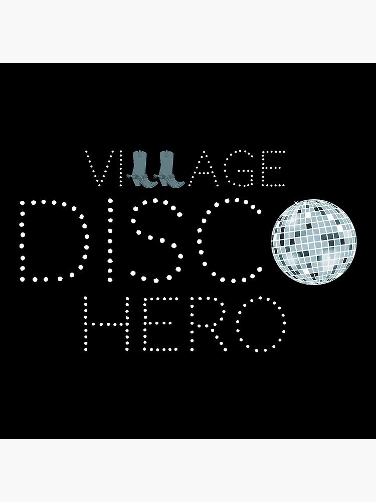 "Village Disco Hero" Poster for Sale by jumperor | Redbubble