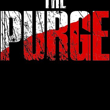 "The Purge Tv Series" Essential T-Shirt for Sale by jamasri | Redbubble