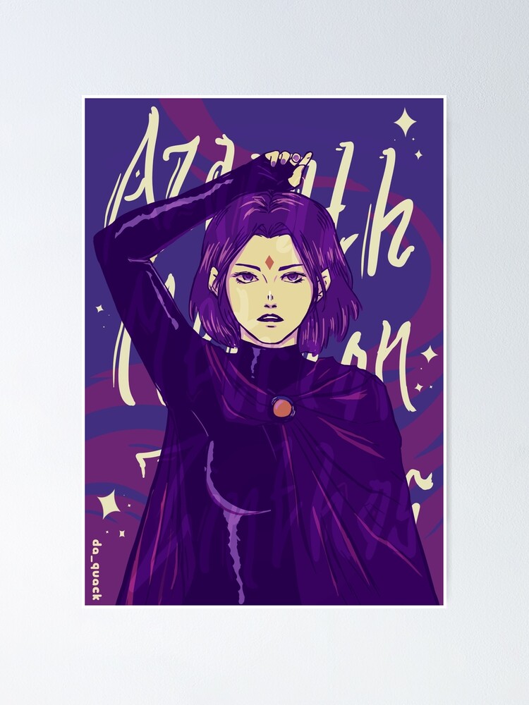 "Raven - Teen Titans" Poster for Sale by daquack | Redbubble