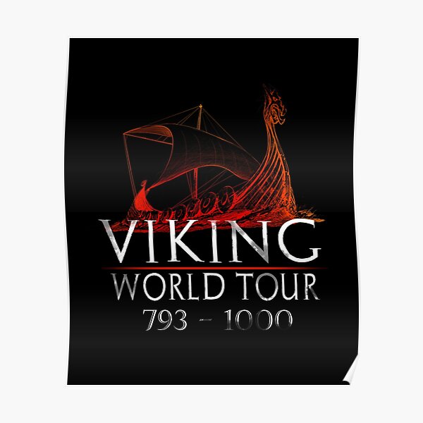 "Viking World Tour" Poster for Sale by Styrman | Redbubble