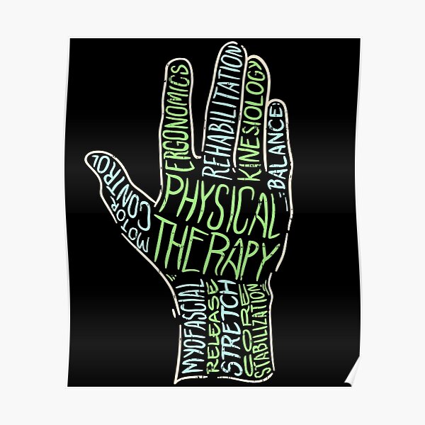 Physical Therapy Posters | Redbubble