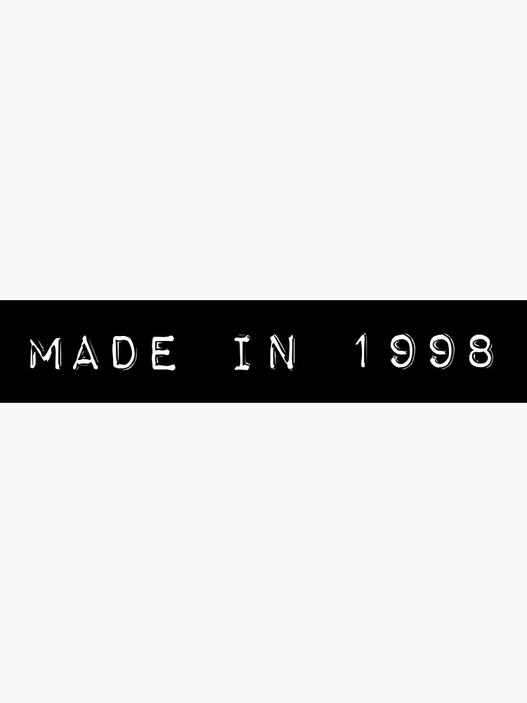 "Made In 1998" Sticker for Sale by emilymcgrane | Redbubble