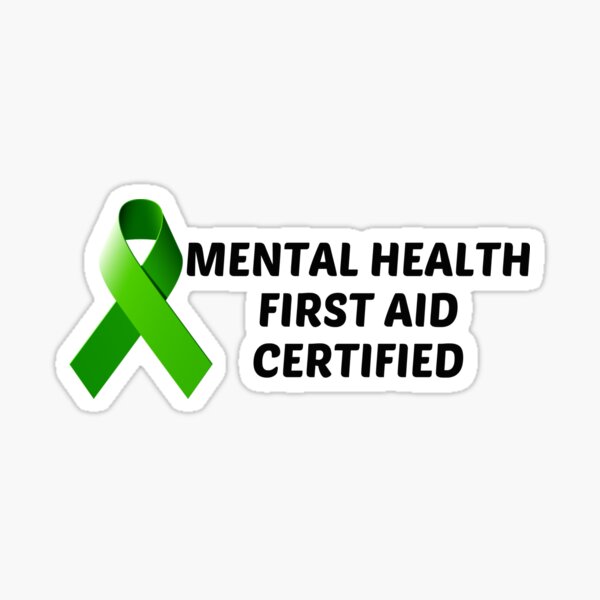 "Mental Health First Aid Sticker" Sticker for Sale by emilywerfel ...