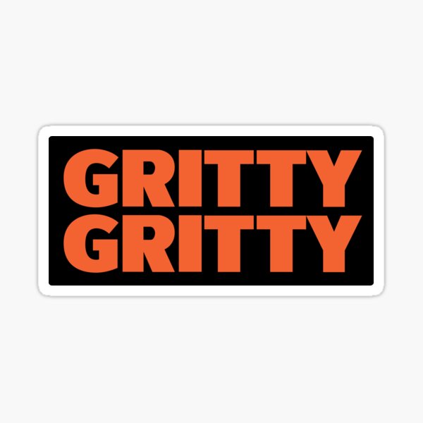 "Gritty Gritty 1" Sticker by SaturdayAC | Redbubble