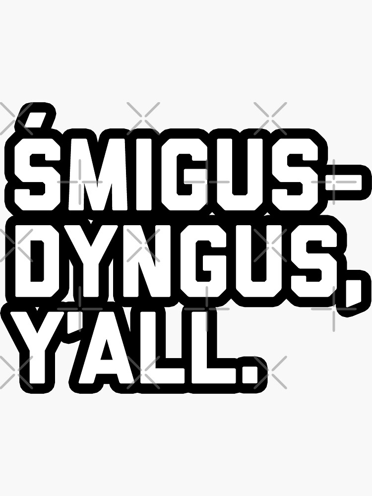 "Smigus-Dyngus, Y'All." Sticker for Sale by niemozliwe | Redbubble