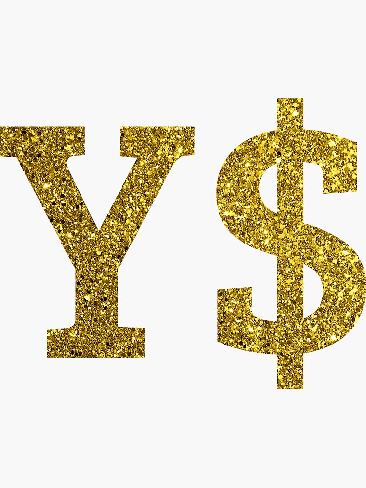 "Y Money $ Y$" Sticker for Sale by B2KMerch | Redbubble