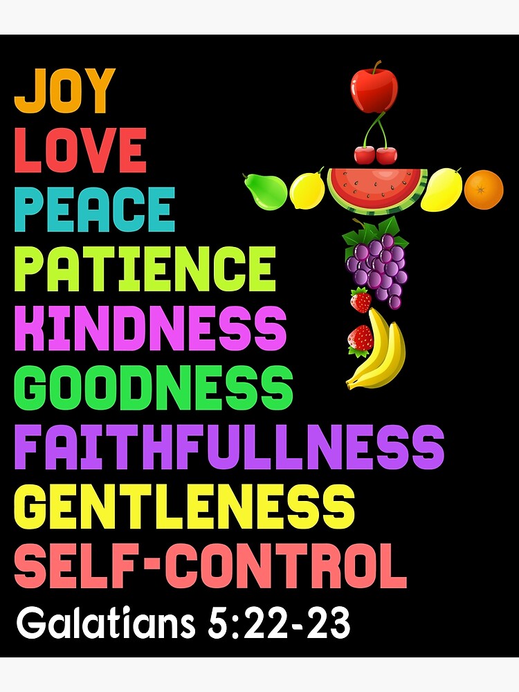 "The Fruit of The Spirit Christian Bible Verse" Poster by MadsJakobsen ...