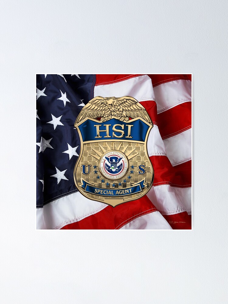 "Homeland Security Investigations - HSI Special Agent Badge over ...