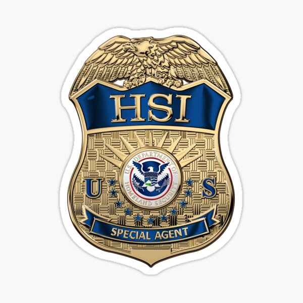 "Homeland Security Investigations - HSI Special Agent Badge over Blue ...