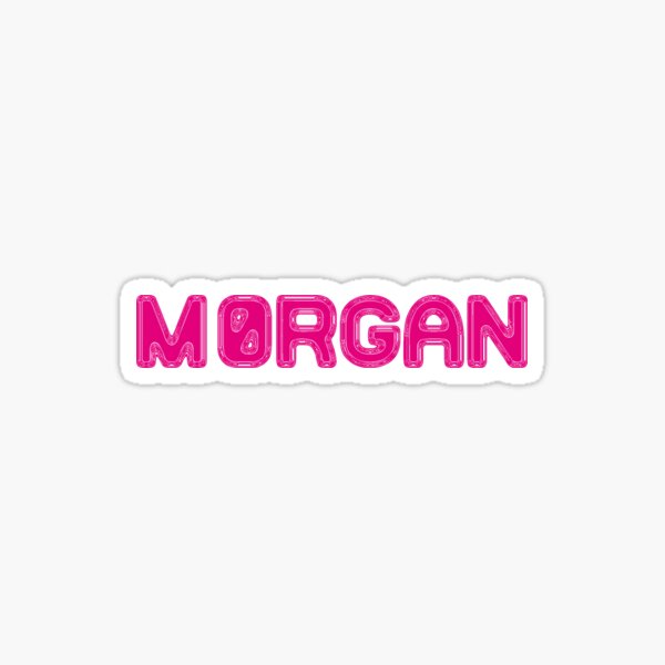 "Morgan" Sticker for Sale by Shalomjoy | Redbubble