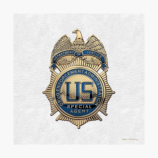 "Drug Enforcement Administration - DEA Special Agent Badge over White ...