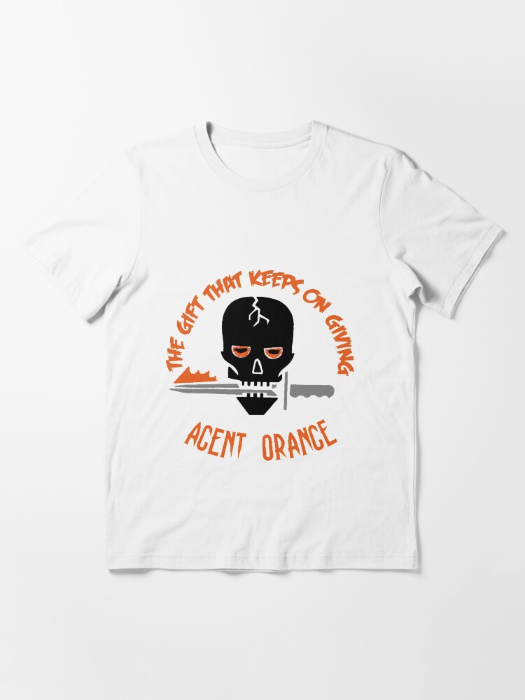 "Agent Orange: The Gift That Keeps On Giving" T-shirt for Sale by ...