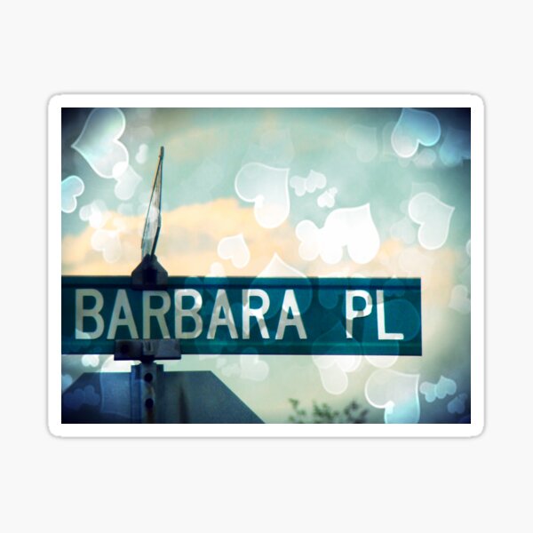 "Barbara" Sticker by PicsByMi | Redbubble
