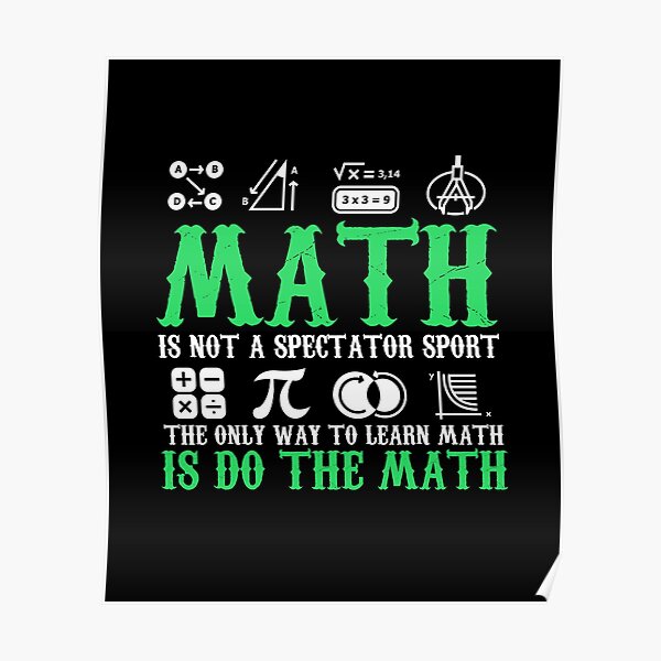 Póster «Nerdy Math Is not A Spectator Deporte Matemáticas Nerd Camiseta ...