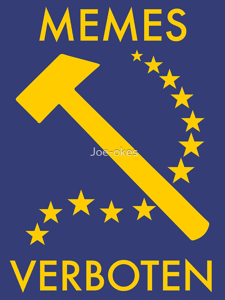 "Memes Verboten - EU Hammer and Sickle" T-shirt for Sale by Joe-okes ...
