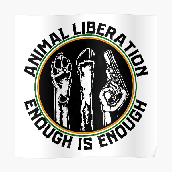 "Animal Liberation" Poster by RichieDuprey | Redbubble