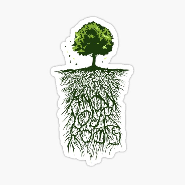 "Know Your Roots" Sticker for Sale by AndrewA8 | Redbubble