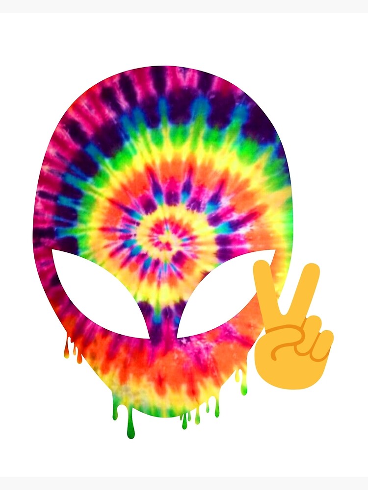 "Drippy Alien - Tie Dye" Poster for Sale by sailorkaleb | Redbubble