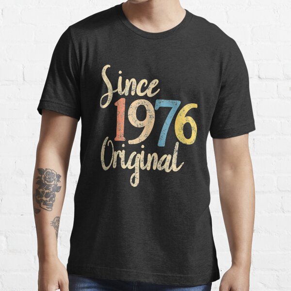 "1976 birthday vintage retro" T-shirt for Sale by Mmastert | Redbubble | 1976 t-shirts - 42 t ...