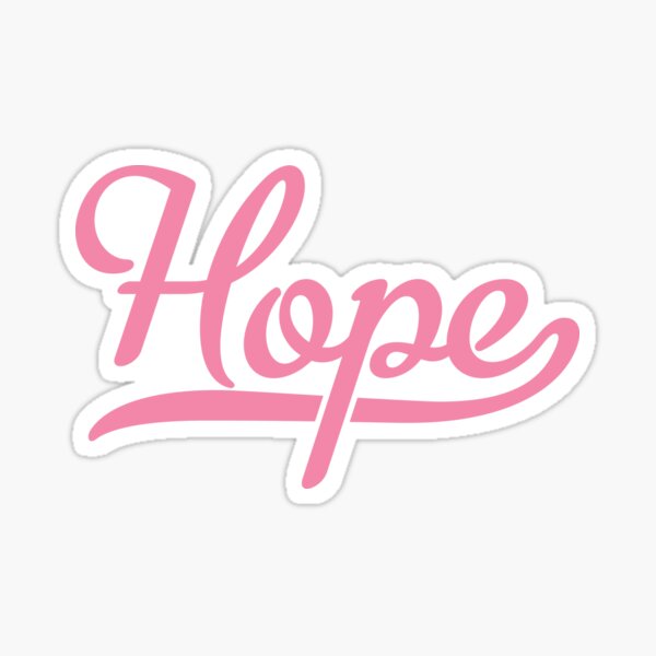 "Hope" Sticker for Sale by Vectorqueen | Redbubble