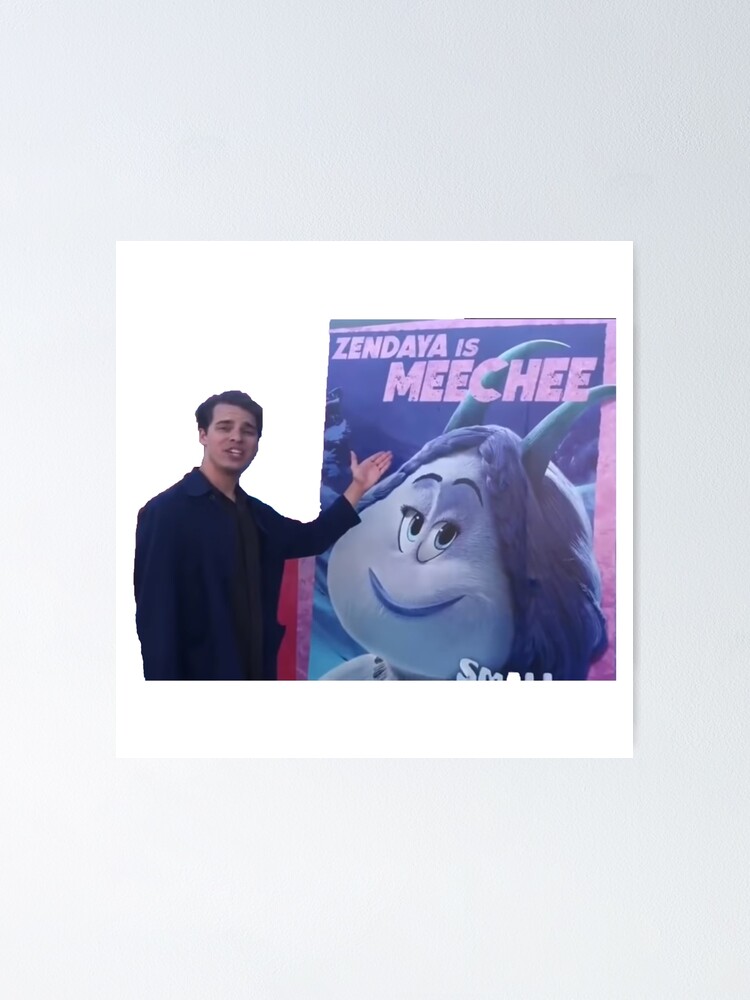 "Zendaya is Meechee" Poster for Sale by eventur5 | Redbubble