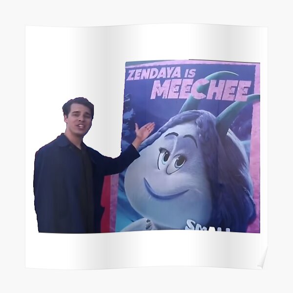 "Zendaya is Meechee" Poster by eventur5 | Redbubble
