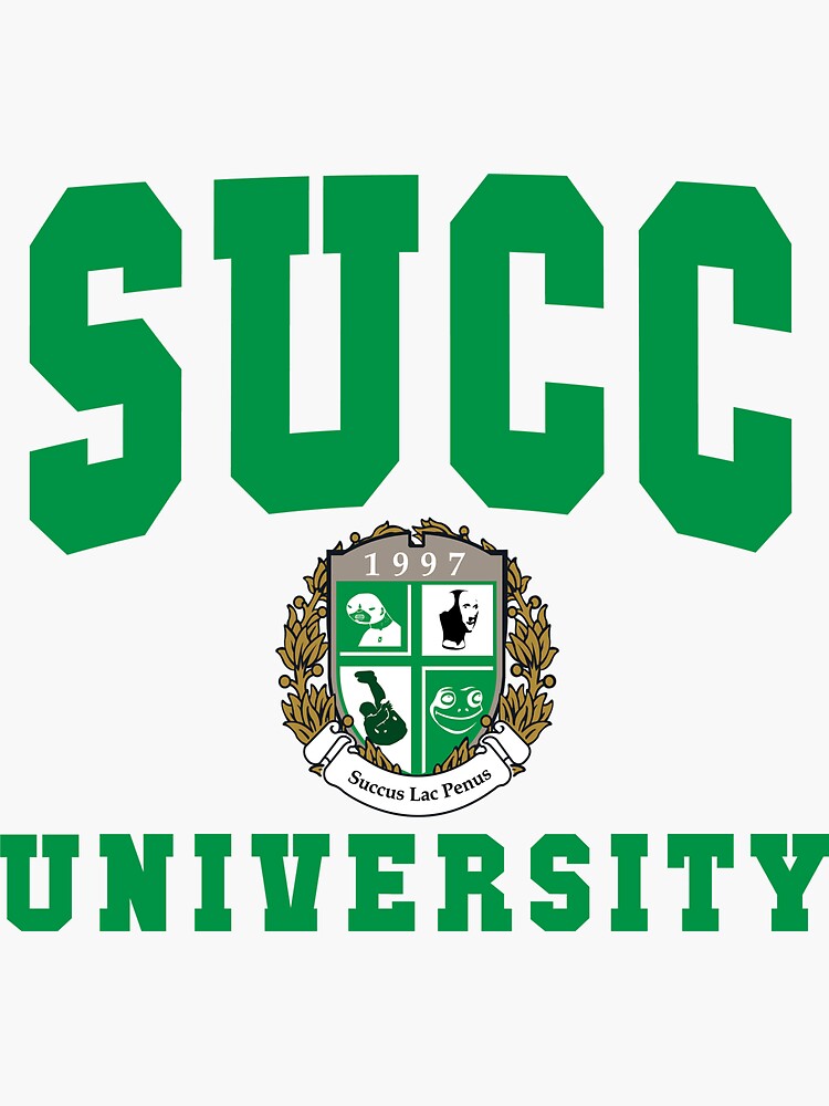"SUCC University" Sticker for Sale by JasonLebowskiLS | Redbubble