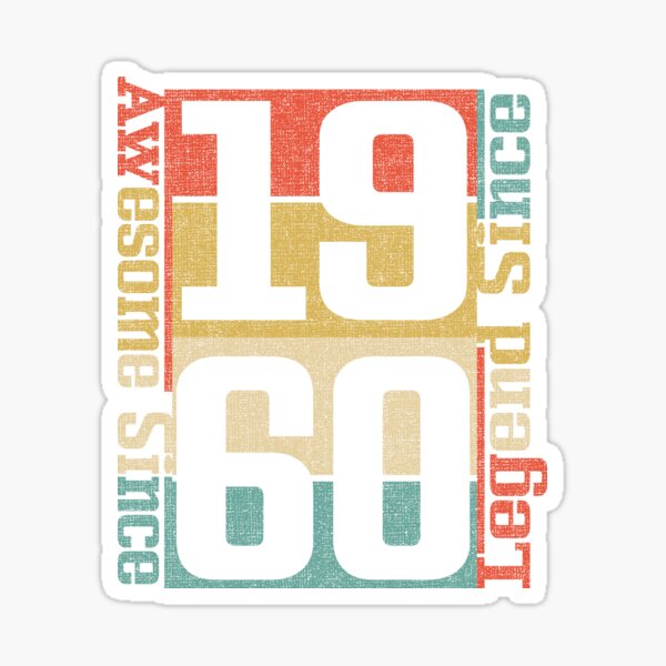 Since 1960 Stickers | Redbubble