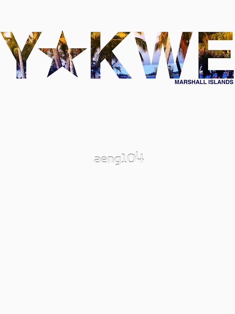 "Yokwe Shirt" T-shirt by aeng104 | Redbubble