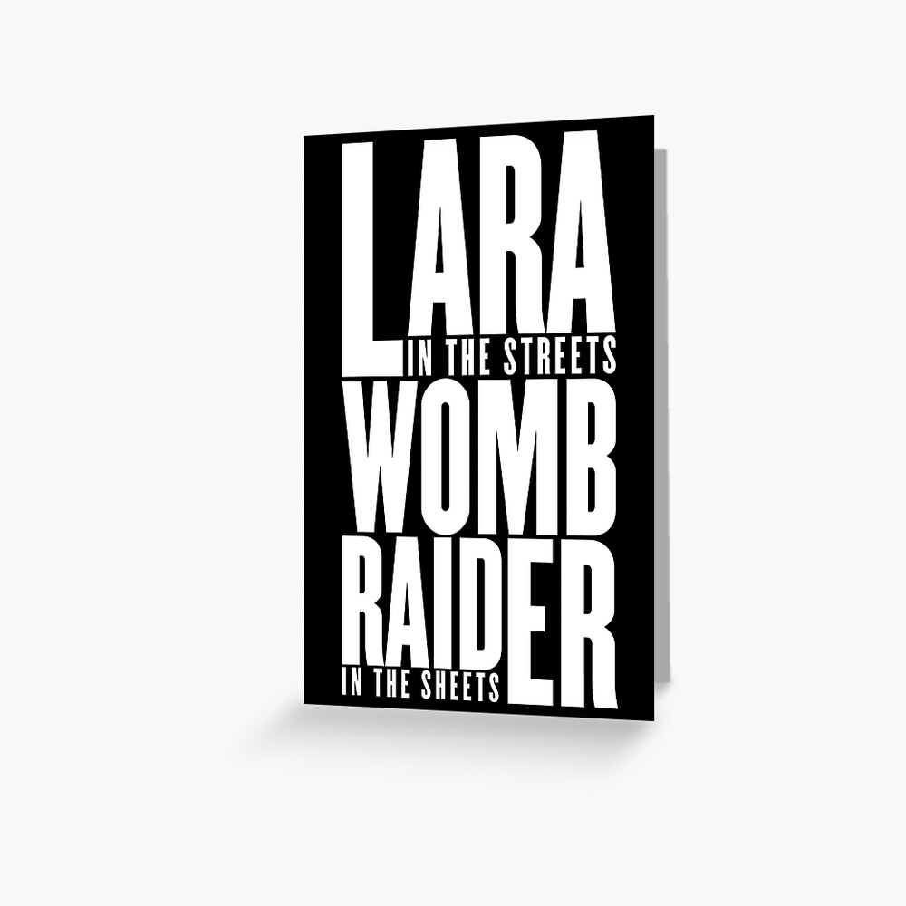 "Womb Raider In The Sheets" Greeting Card by chrispierreart | Redbubble