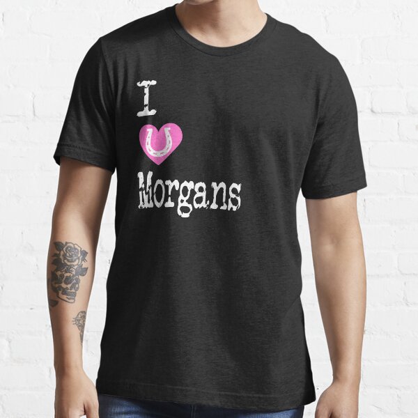 "I Heart Morgans | Love Morgan Horse Breeds" T-shirt for Sale by ...