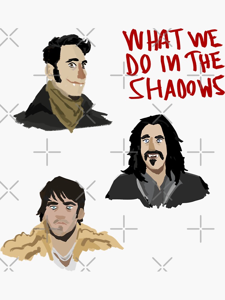 "What We Do In The Shadows" Sticker for Sale by niflheimv | Redbubble