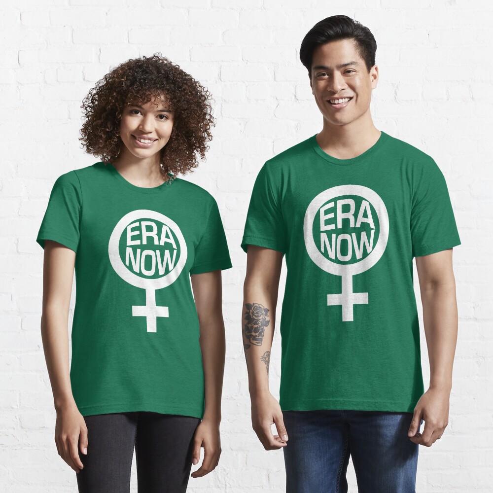 "ERA NOW - Ratify the ERA" T-shirt for Sale by Thelittlelord ...