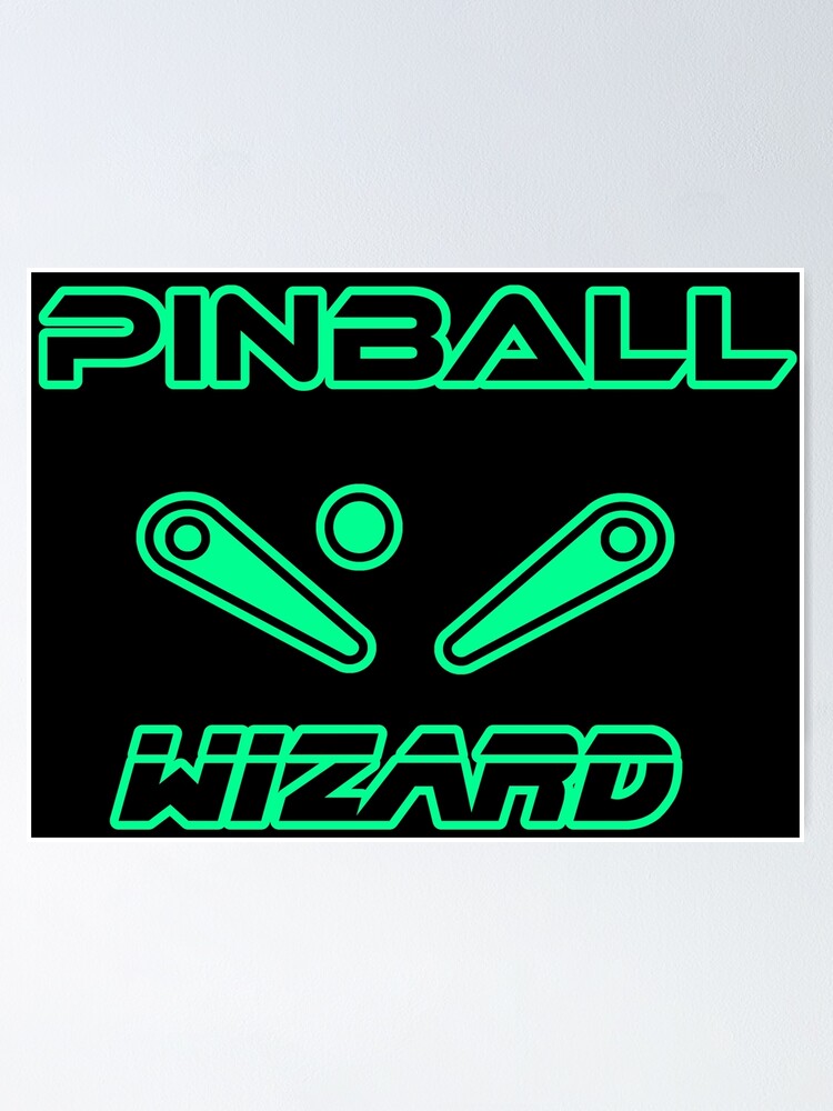 "Pinball Wizard" Poster by RetroFuchs | Redbubble