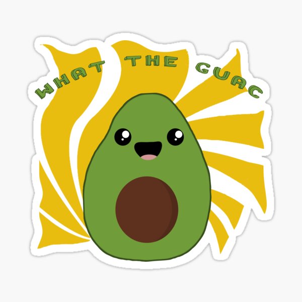 "What The Guac!" Sticker for Sale by LTrujillo | Redbubble