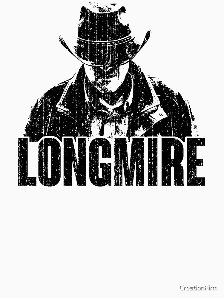"Sheriff Longmire Netflix Show" T-shirt for Sale by CreationFirm ...