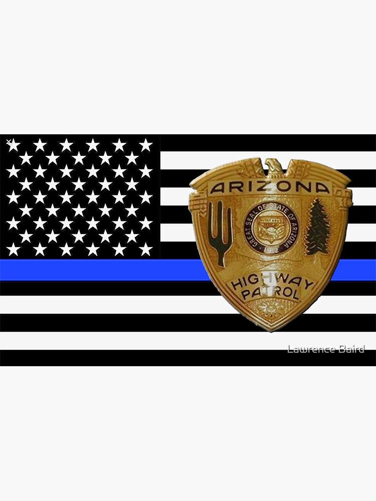 "Arizona Highway Patrol Support" Sticker by lawrencebaird | Redbubble