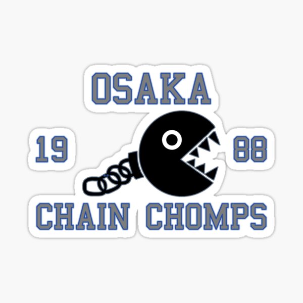 "Osaka Chain Chomps" Sticker for Sale by CongalTRON | Redbubble