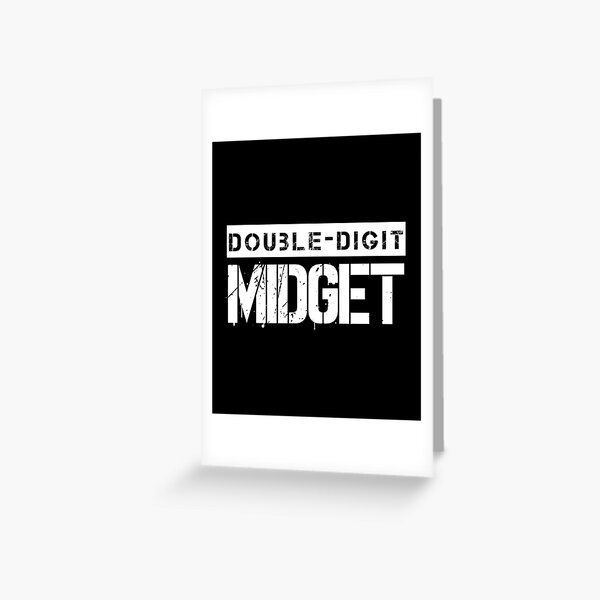 "Double Digit Midget (v1)" Greeting Card for Sale by BlueRockDesigns ...